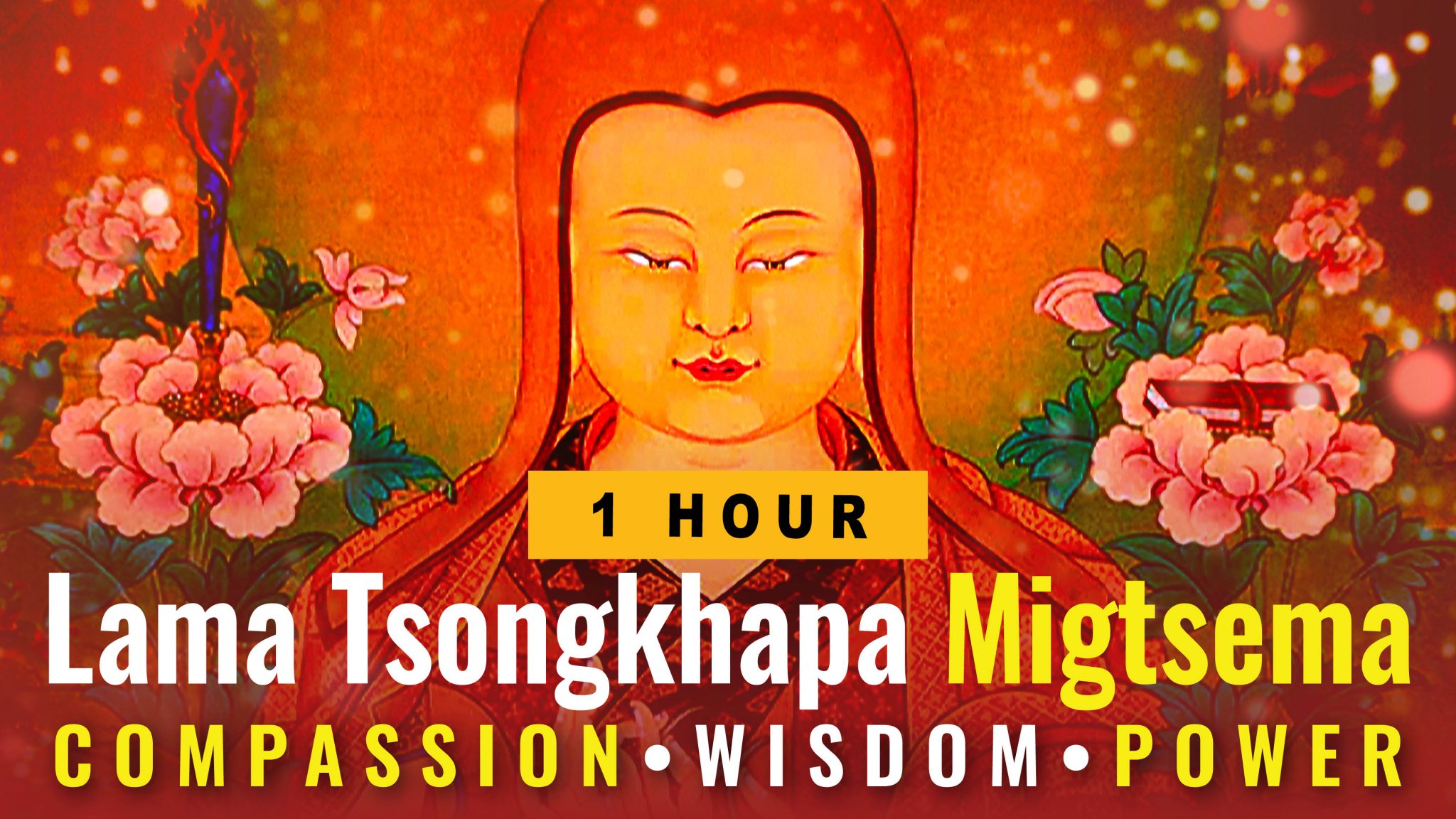 Lama Tsongkhapa 1 hour new - Buddha Weekly: Buddhist Practices ...
