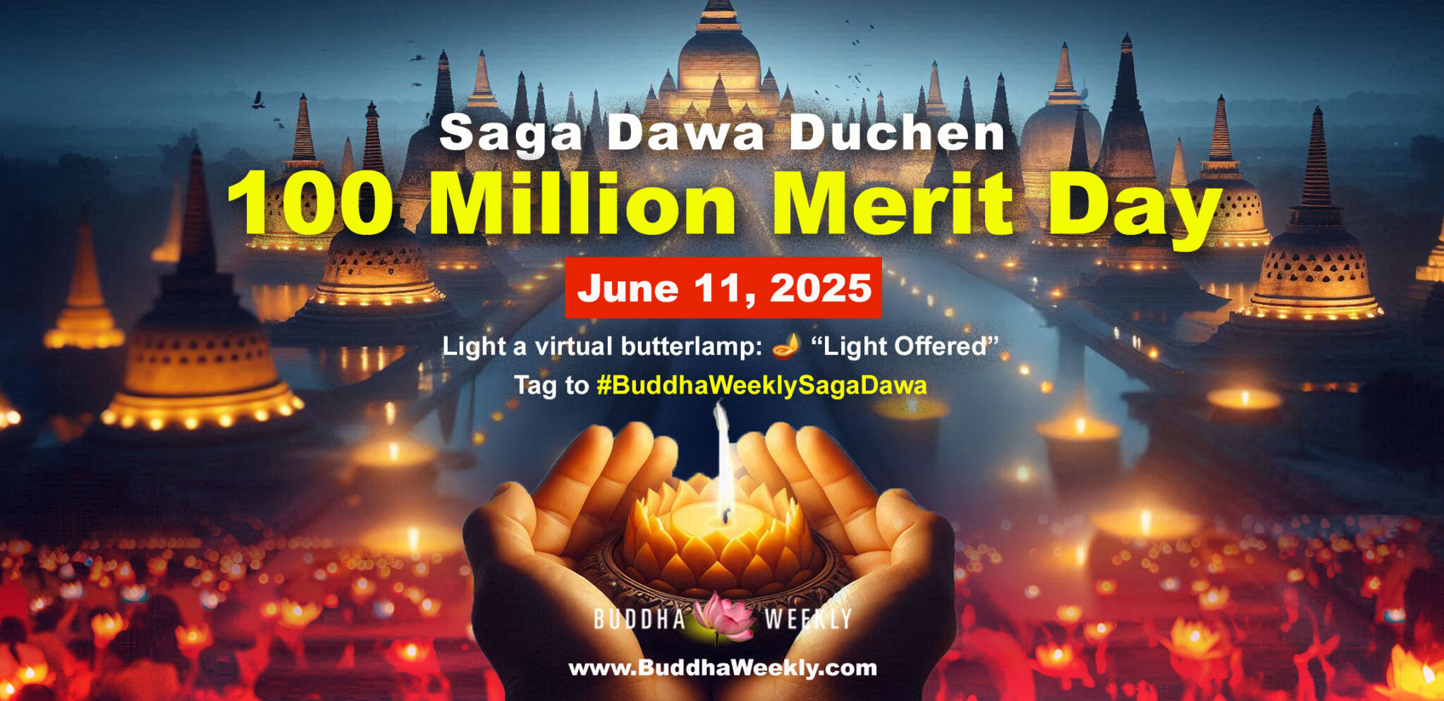 Offering Light for Saga Dawa Duchen and the Month of Merits: Buddha's ...