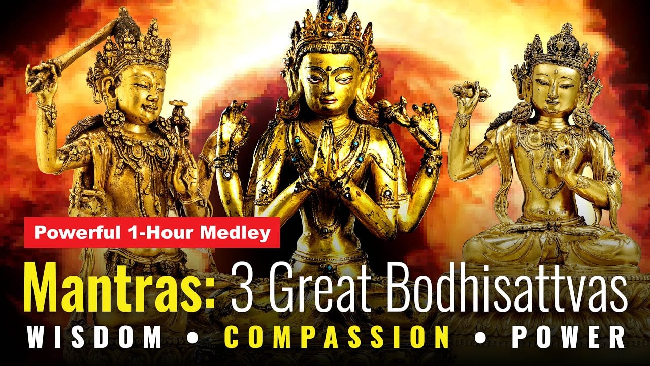 Video Thumbnail: Wisdom Compassion & Power Mantras: the Thee Great Bodhisattvas 1 Hour Sanskrit ...